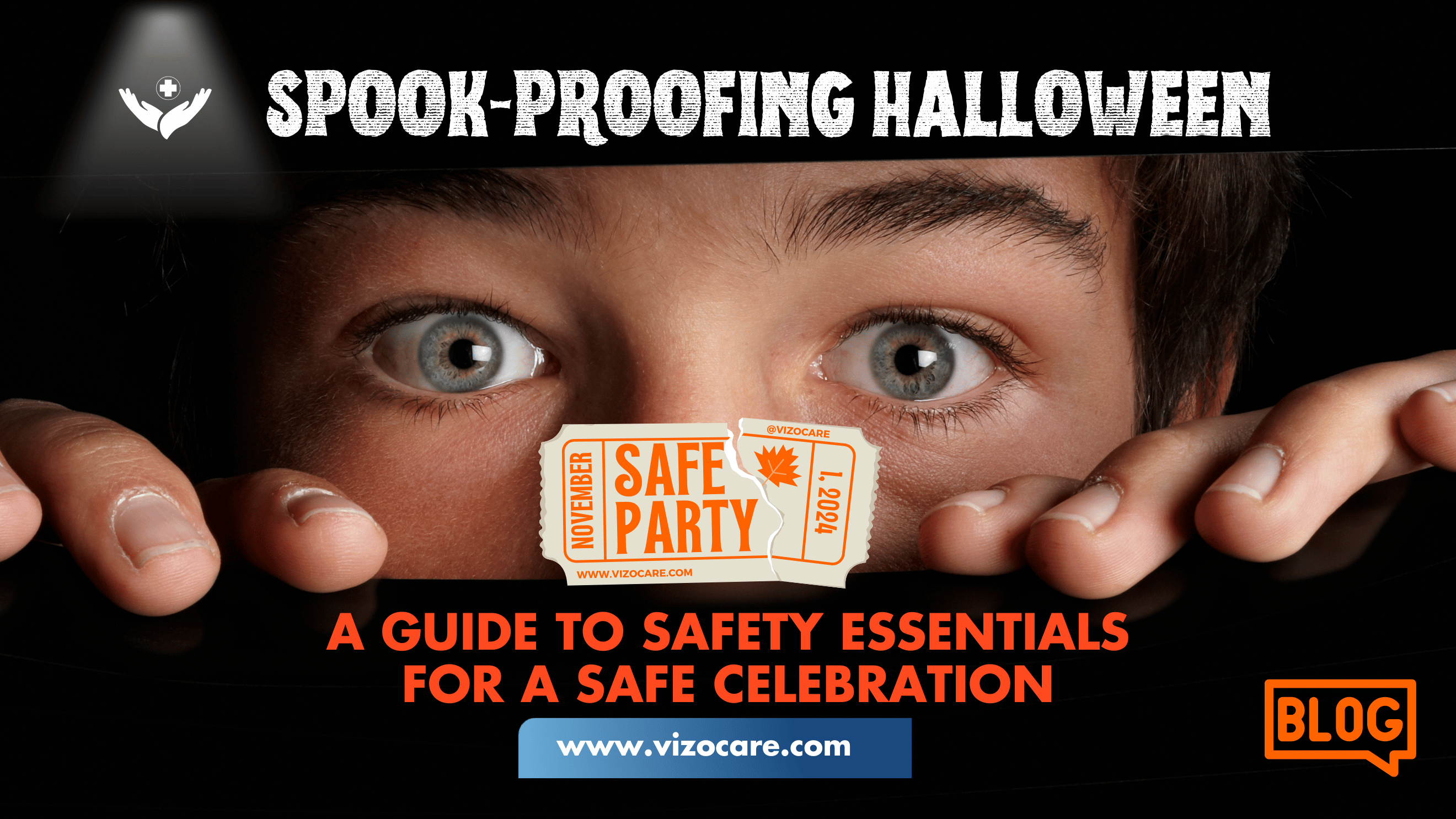 Spook-Proofing Halloween: Essential Safety Guide – VizoCare